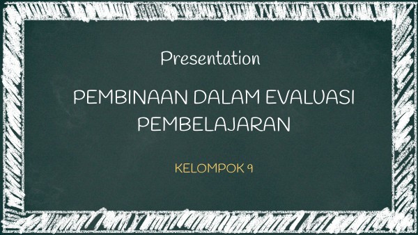 PPT Pembinaan Dalam Evaluasi Pembelajaran