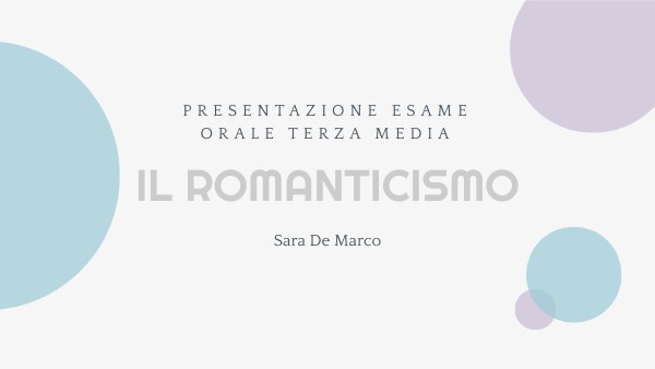 IL ROMANTICISMO - Presentazione esame orale terza media | Genially