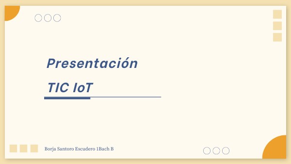 PRESENTACIÓN TIC IoT
