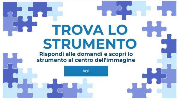 Trova lo strumento | Genially