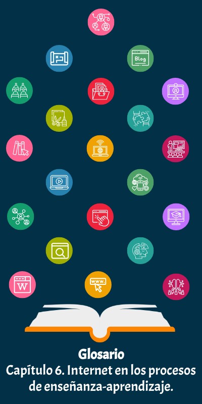 Capítulo 6. Internet en los procesos de enseñanza-aprendizaje. | Genially