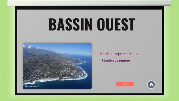 VERSION FINALE REUNION BASSIN OUEST | Genially