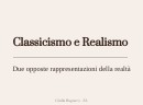 Classicismo e Realismo