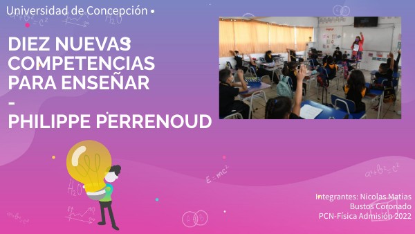 Diez nuevas competencias para enseñar Philippe Perrenoud | Genially