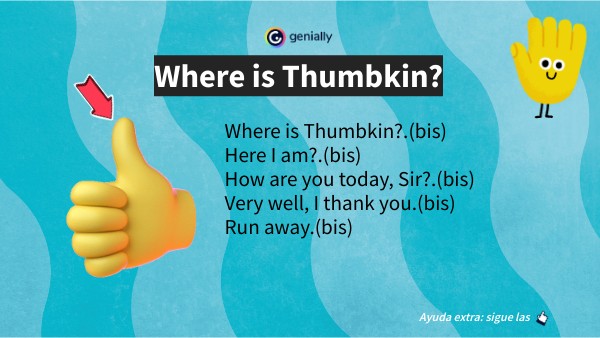Where is Thumbkin?