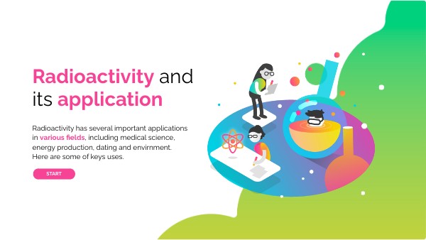 Radioactivity and its application