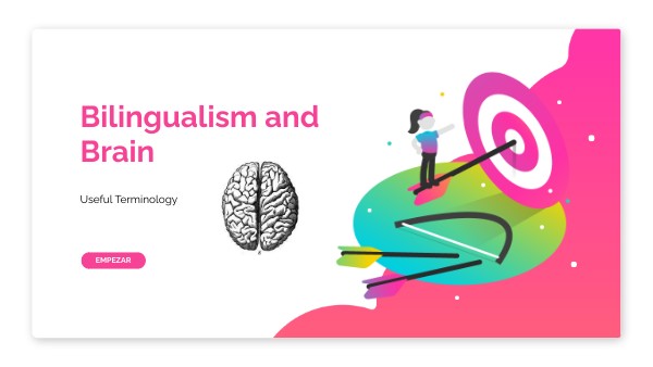Useful Terminology_Bilingualism and Brain | Genially