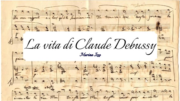 Claude Debussy | Genially