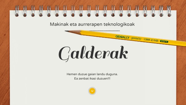 Makinak galdetegia