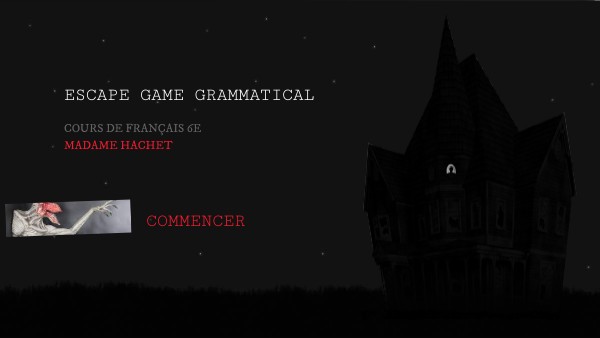 Version horreur - Escape game français 6e | Genially