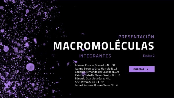 Presentación Macromoléculas | Genially