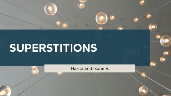 Superstitions