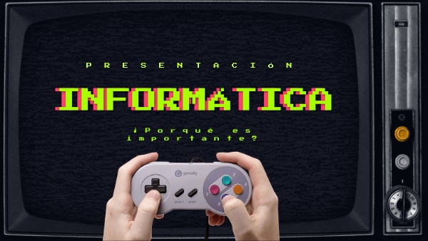 INFORMÁTICA PRESENTACióN | Genially