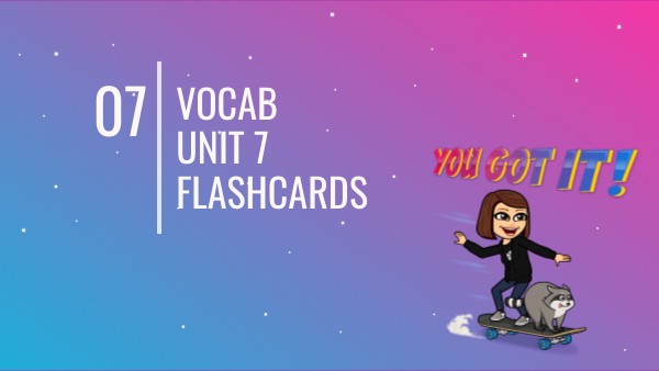 Sadlier Level F Unit 7 Vocabulary | Genially