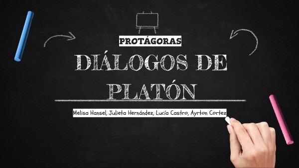 PROTÁGORAS | Genially