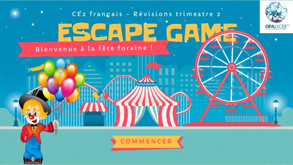 COPY - Escape game - CE2 trimestre 2 - OFALycée