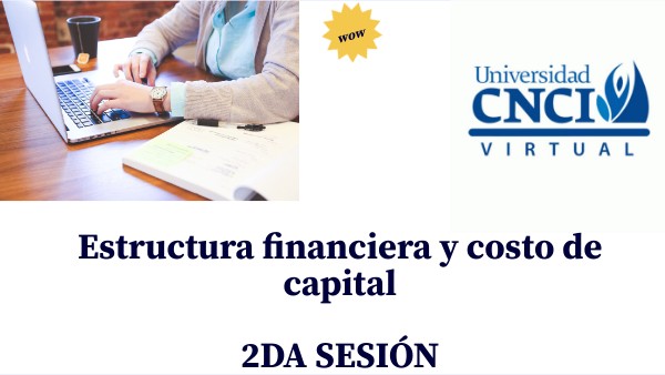 2DA SESION EST FIN Y CO CAP | Genially