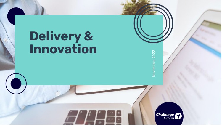 Delivery & Innovation