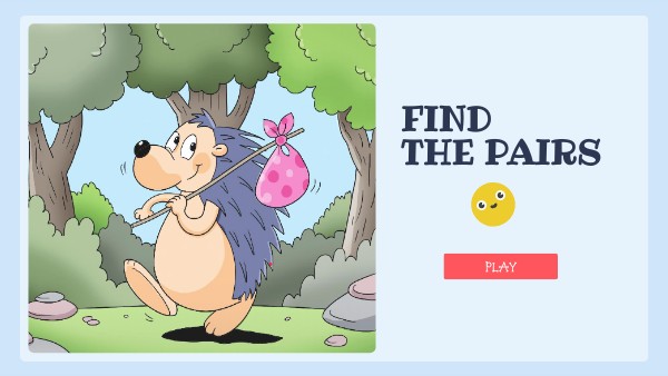 FIND THE PAIRS ok | Genially