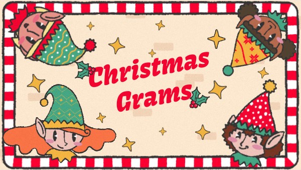 Christmas Grams | Genially