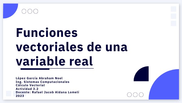 Funciones Vectoriales de una Variable Real