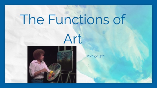 The Functions of Art