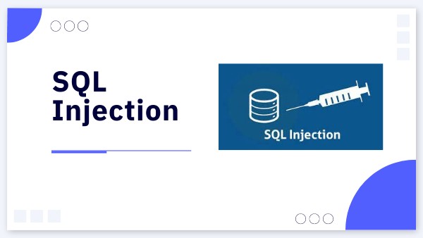 Guide on SQL Injection | Genially