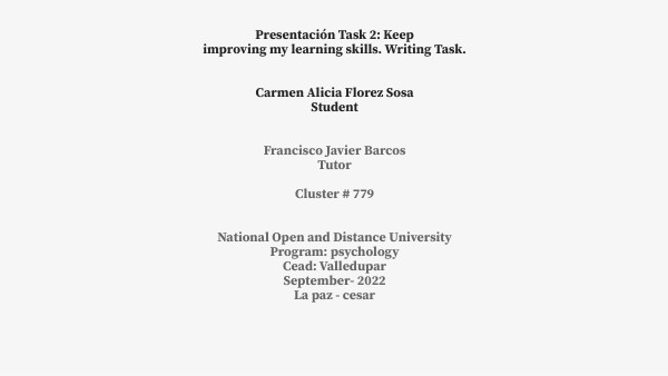 Presentación Task 2: Keep improving my learning skills. Writing Task.