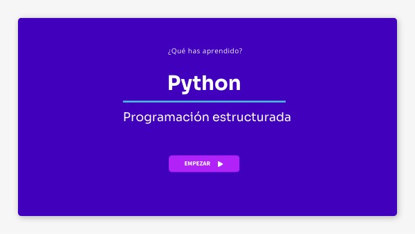 Python: Programación estructurada | Genially