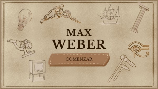 Max Weber | Genially