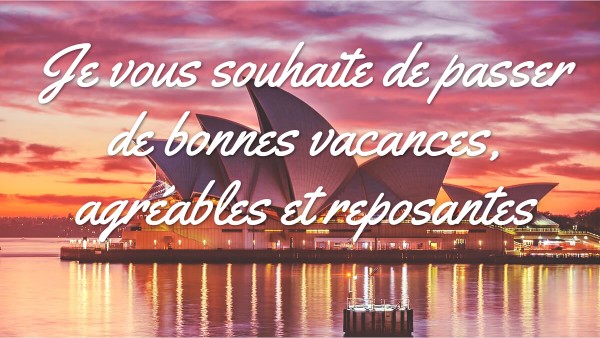 Bonnes vacances