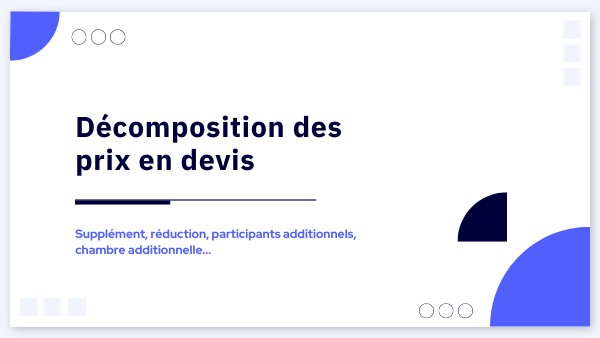 Décomposition prix devis | Genially