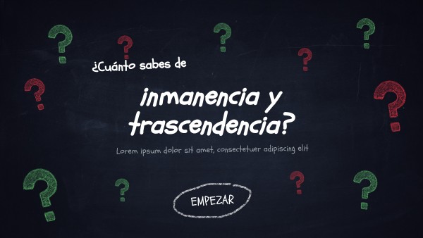 inmanencia y trascendencia | Genially