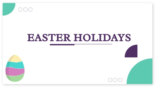 EASTER HOLIDAYS | Genially