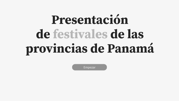 Festivales de las provincias de Panama | Genially