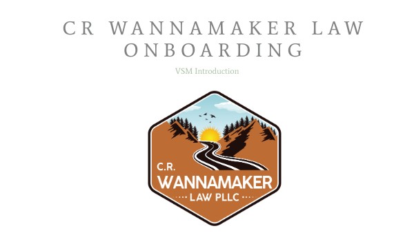 Onboarding CR Wannamaker Law Guide | Genially