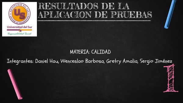 RESULTADOS DE APLICACION DE PRUEBAS | Genially