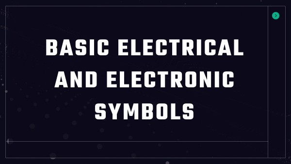 basic electrical and electronic symbols (GROUP 8) | Genially