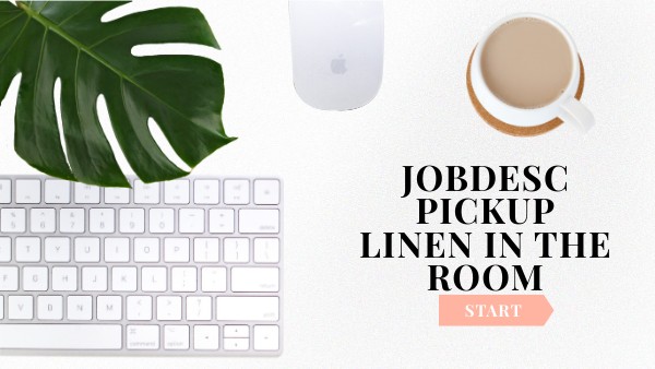 jobdesc linen attendant | Genially