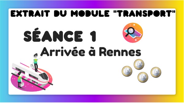 Extrait Module Transports Séance 1 : le métro Activité 1
