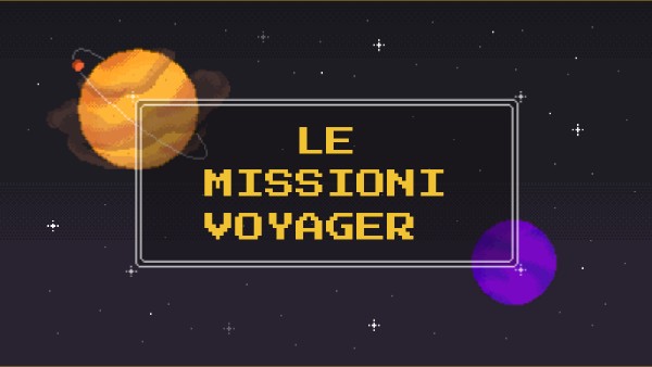 Voyager 1-2 | Genially