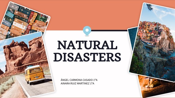 NATURAL DISASTERS | Genially