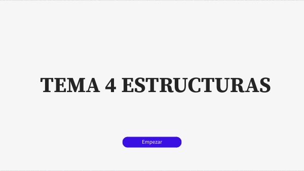 TEMA 4 ESTRUCTURAS