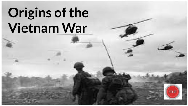 Origins of the Vietnam War | Genially