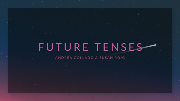 PRESENTACIÓN FUTURE TENSES