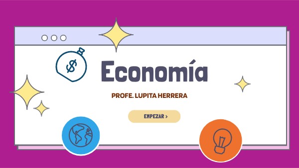 6. Economía | Genially