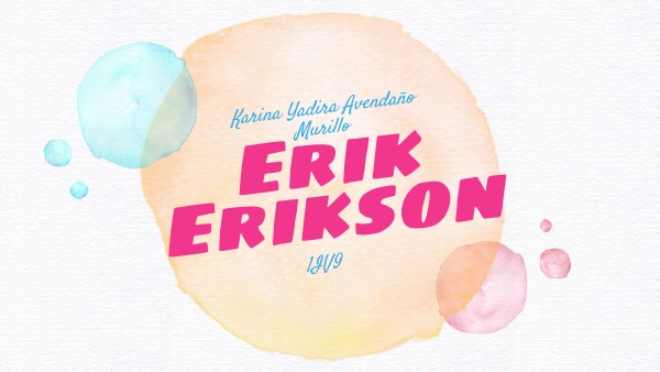 Erik Erikson | Genially