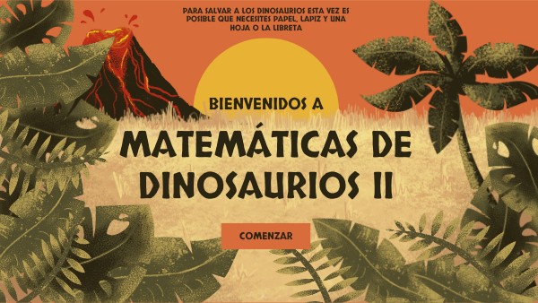 Matemáticas Dinosaurios II | Genially