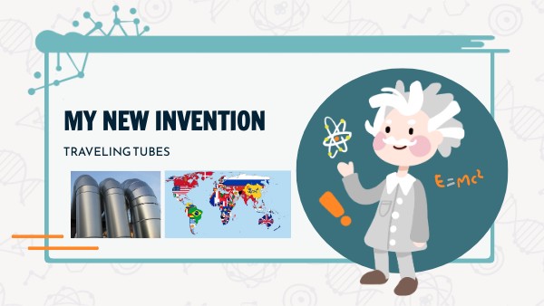 MY NEW INVENTION | Genially