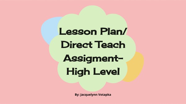 Lesson Plan Direct Teach- High Level